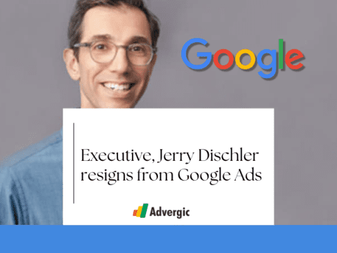 Executive Jerry Dischler resigns from Google Ads - Advergic